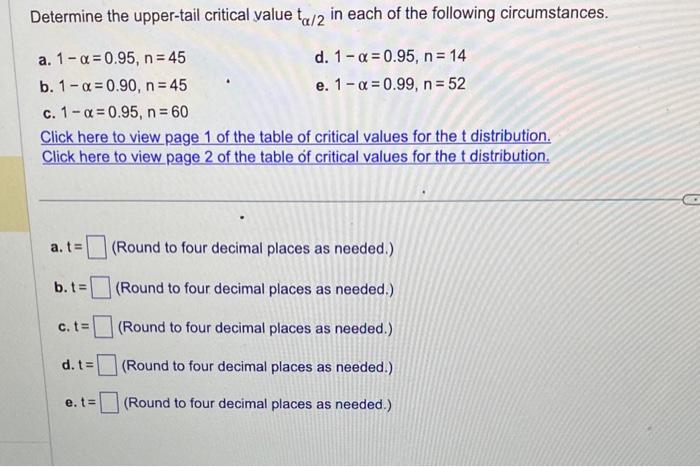 Solved Determine the upper-tail critical value tα/2 in each | Chegg.com