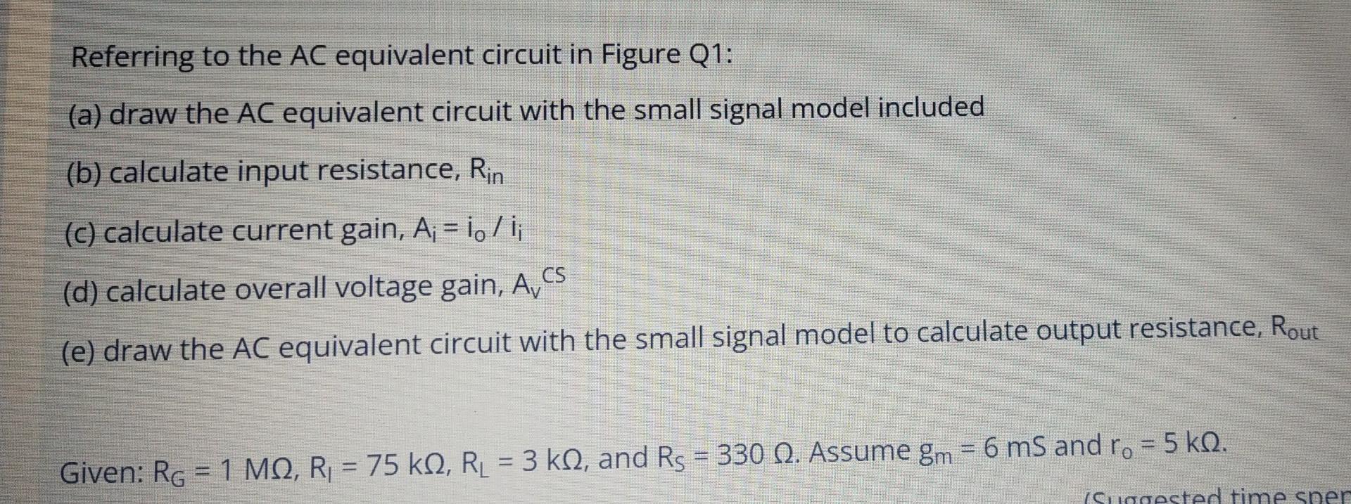 Solved Referring to the AC equivalent circuit in Figure Q1: | Chegg.com
