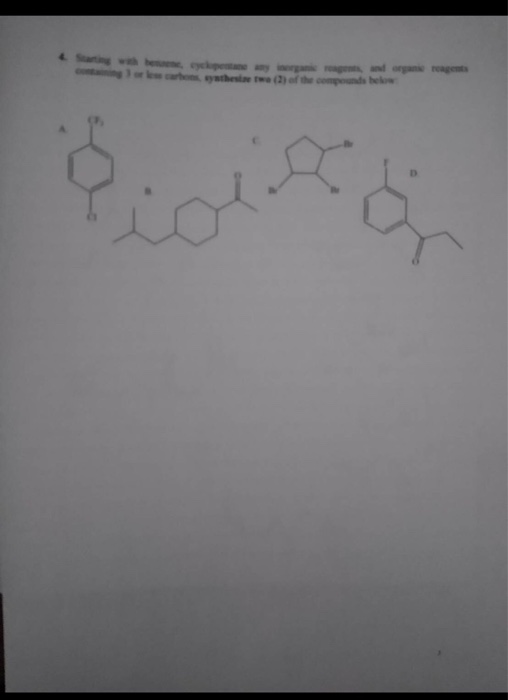 Solved starting with benzene, cyclopentane any inorganic | Chegg.com
