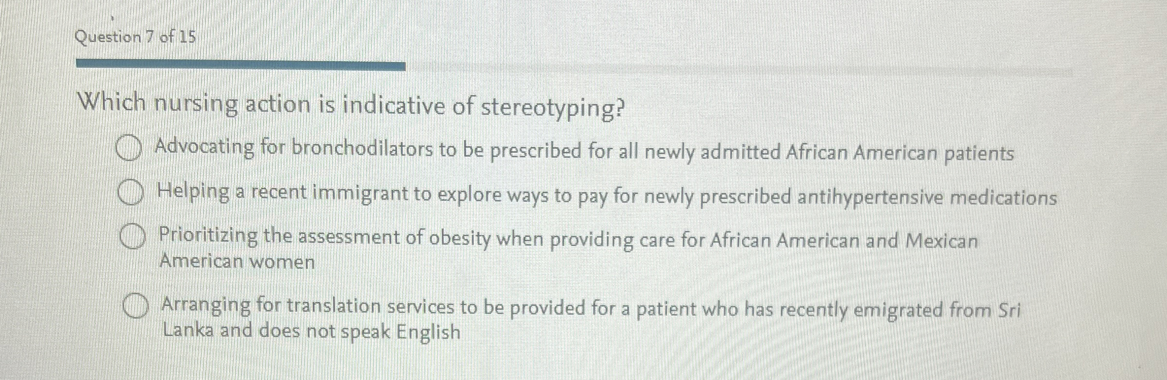 Solved Question 7 ﻿of 15Which nursing action is indicative | Chegg.com