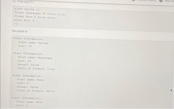 Solved Given a base Plant class and a derived Flower class, | Chegg.com
