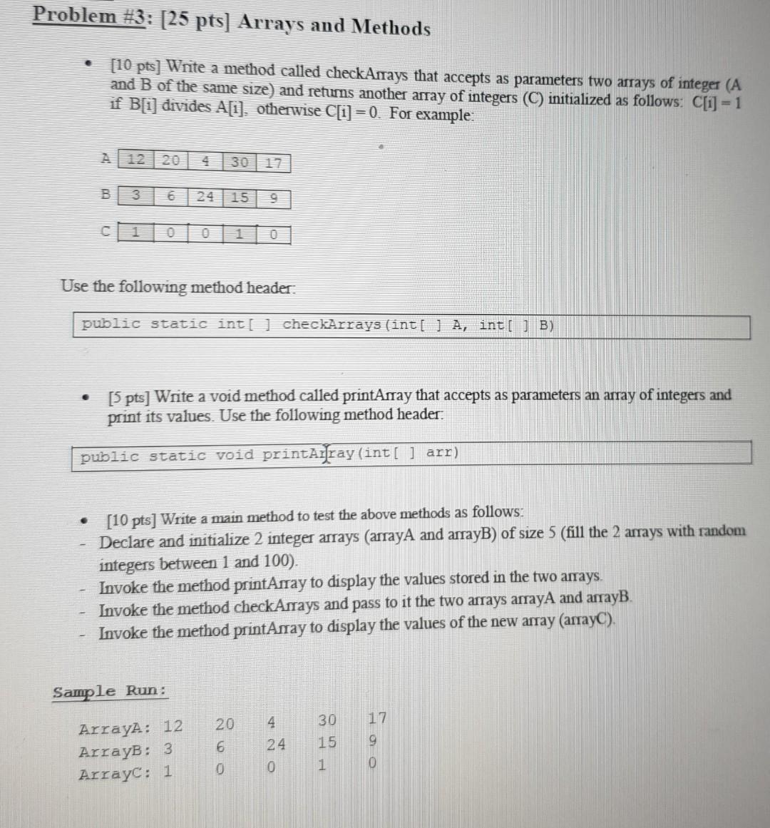 Solved Problem #3: (25 pts] Arrays and Methods [10 pts) | Chegg.com