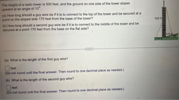 Solved The height of a radio tower is 500 feet, and the | Chegg.com