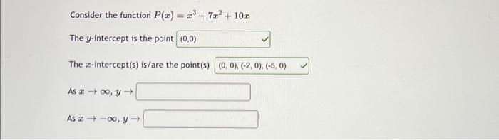 Solved Consider the function P(x)=x3+7x2+10x The y-intercept | Chegg.com