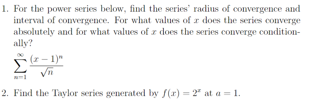Solved .For the power series below, find the series' radius | Chegg.com
