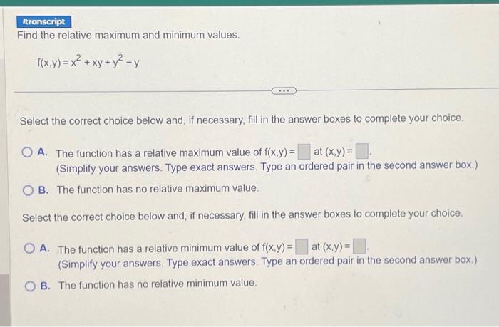 Solved Find the relative maximum and minimum values. | Chegg.com