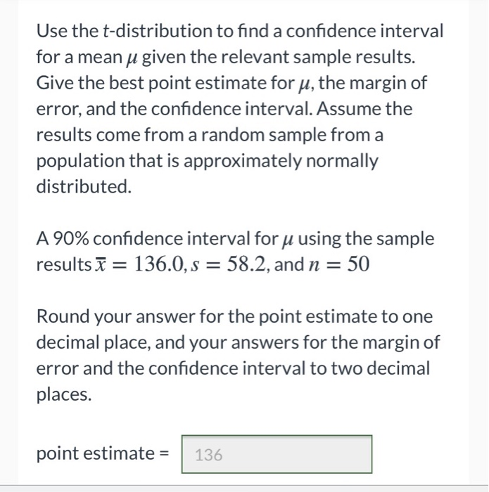 Solved margin of error = ?90% confidence interval = ______ | Chegg.com