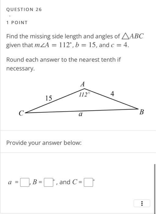 Solved QUESTION 26 1 POINT Find the missing side length and | Chegg.com