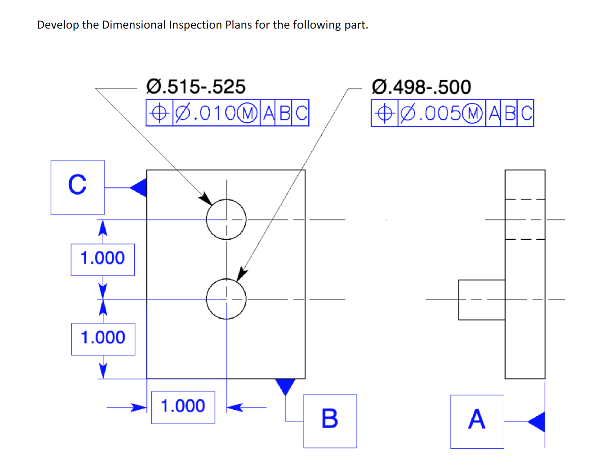 Solved Develop the Dimensional Inspection Plans for the | Chegg.com