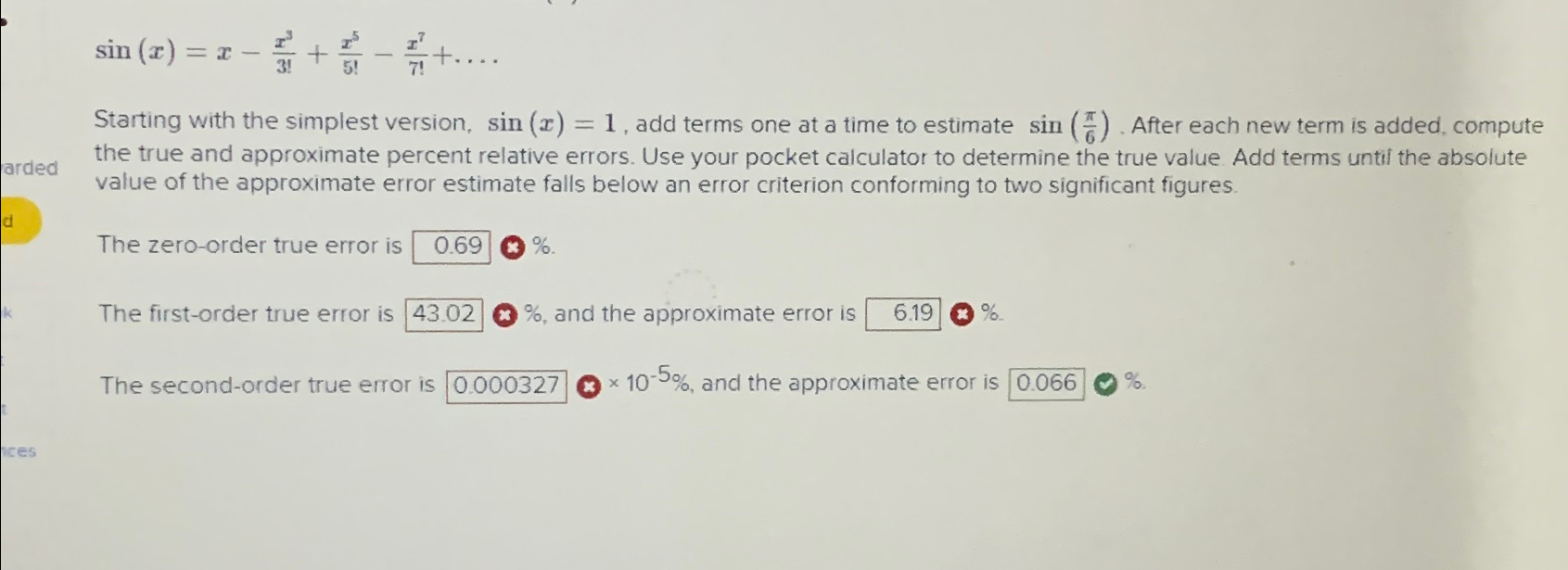 sin(x)=x-x33!+x55!-x77!+dotsStarting with the | Chegg.com