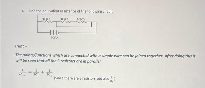 Solved 4. Find the equivalent resistance of the following | Chegg.com