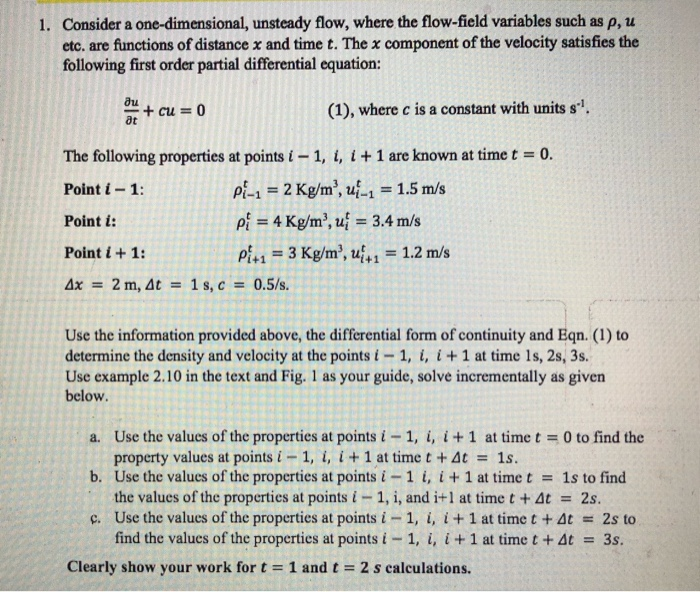 1. Consider a one-dimensional, unsteady flow, where | Chegg.com