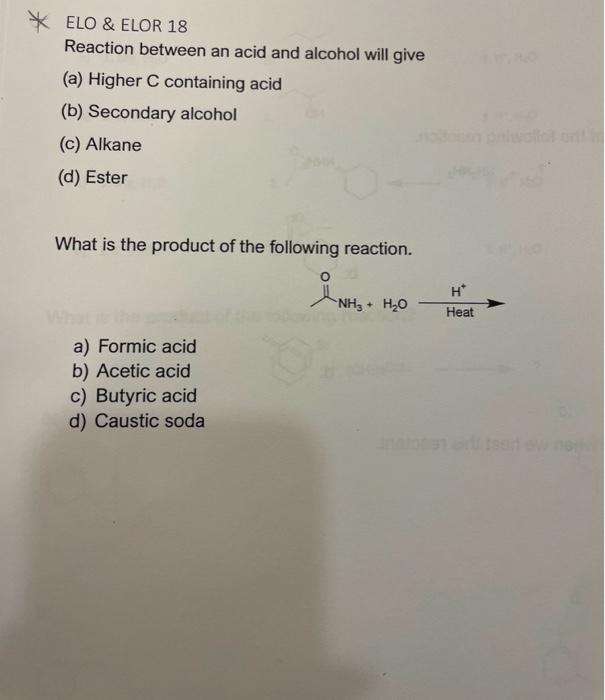 Solved ELO \\& ELOR 18 Reaction between an acid and alcohol | Chegg.com