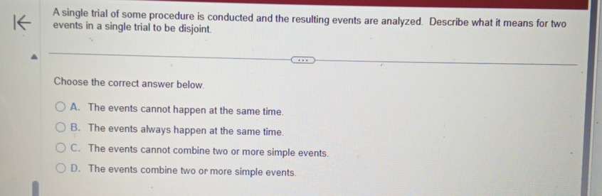 Solved A single trial of some procedure is conducted and the | Chegg.com