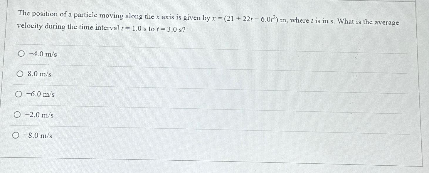 Solved The position of a particle moving along the x ﻿axis | Chegg.com