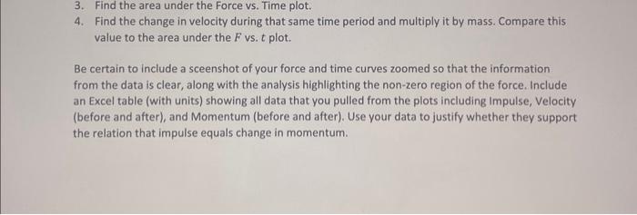 Force versus time = A value equals area under curve | Chegg.com