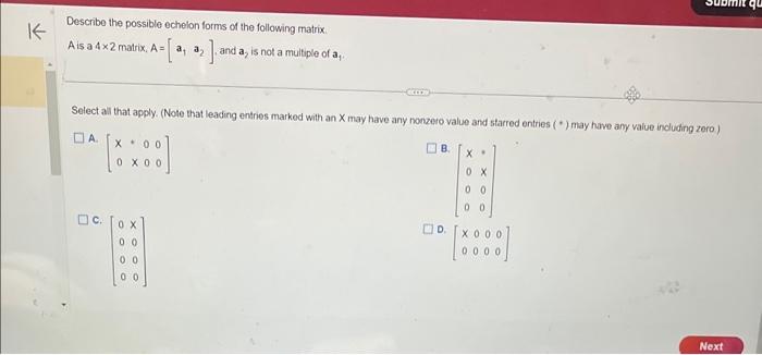 Solved Describe the possible echelon forms of the following | Chegg.com