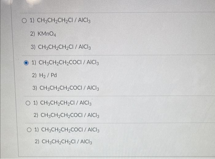 Solved What is the correct reaction sequence for the | Chegg.com