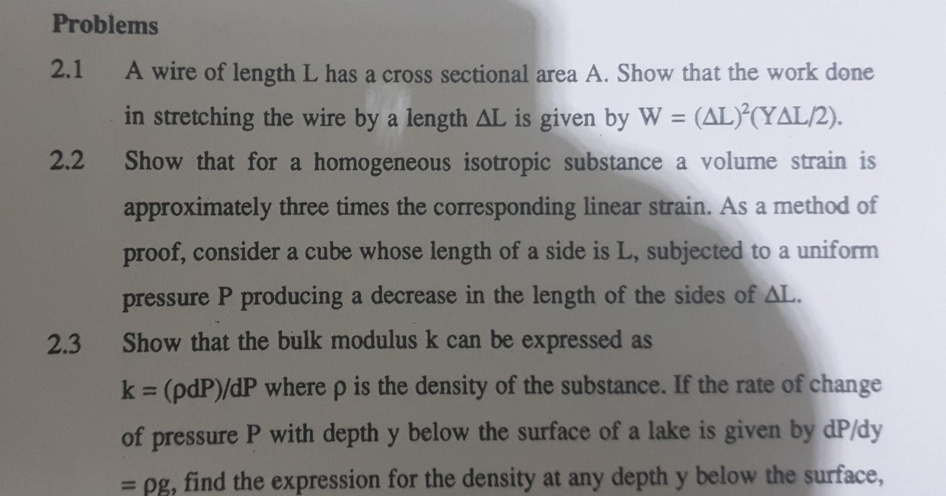 Solved Problems 2.1 A wire of length L has a cross sectional | Chegg.com