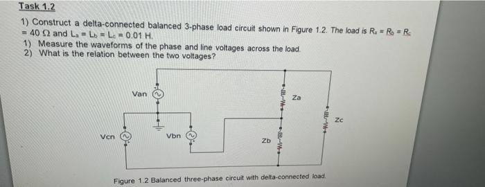 Solved Task 1.2 1) Construct a delta-connected balanced | Chegg.com