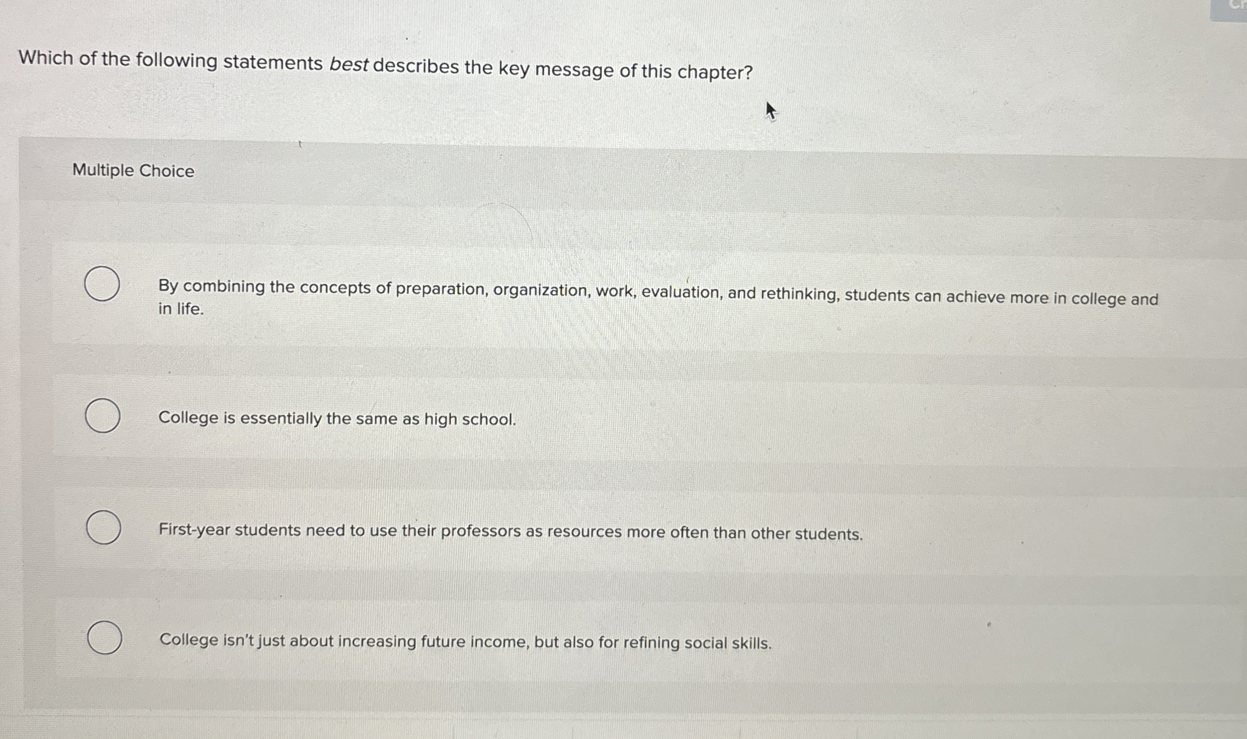 Solved Which of the following statements best describes the | Chegg.com