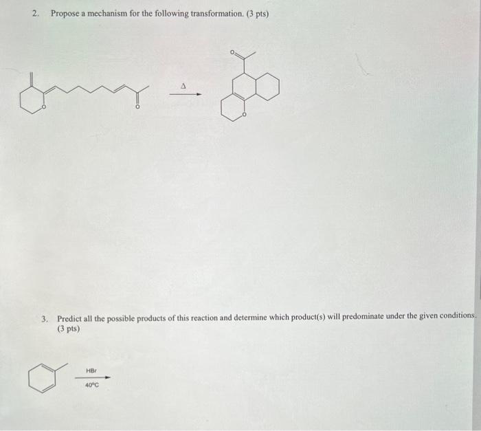 Solved 2. Propose a mechanism for the following | Chegg.com