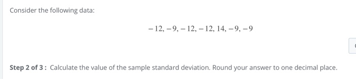Solved Consider the following data: -12, -9,- 12, -12, 14, | Chegg.com