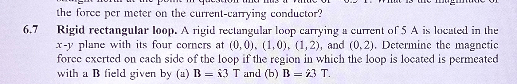 Solved 6.7 ﻿Rigid rectangular loop. A rigid rectangular loop | Chegg.com