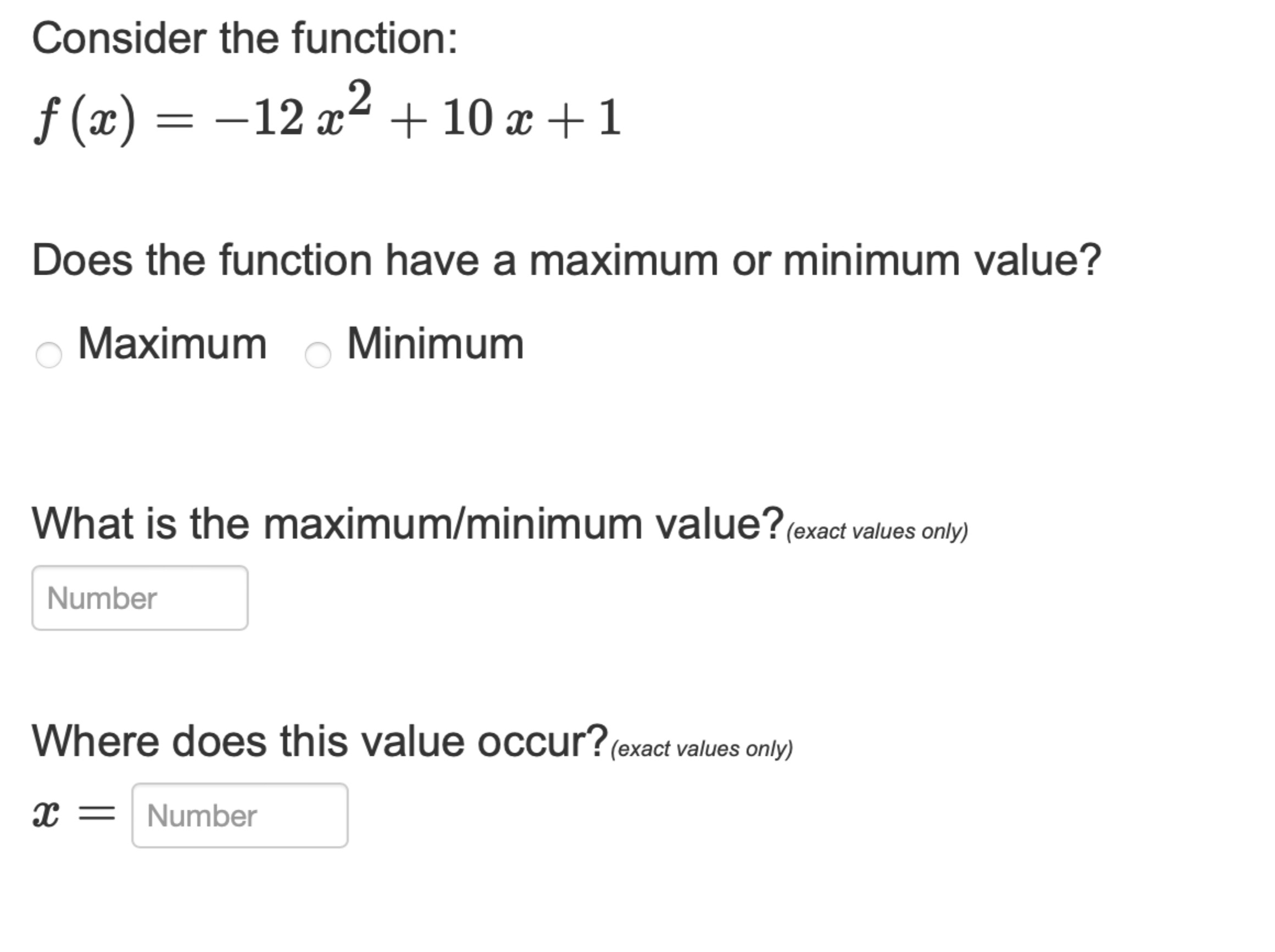 Solved Consider the function: f(x)=-12x2+10x+1 ﻿Does the | Chegg.com