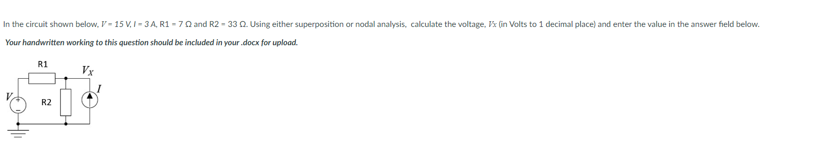 Solved In the circuit shown below, V=15V,I=3A,R1=7Ω ﻿and | Chegg.com