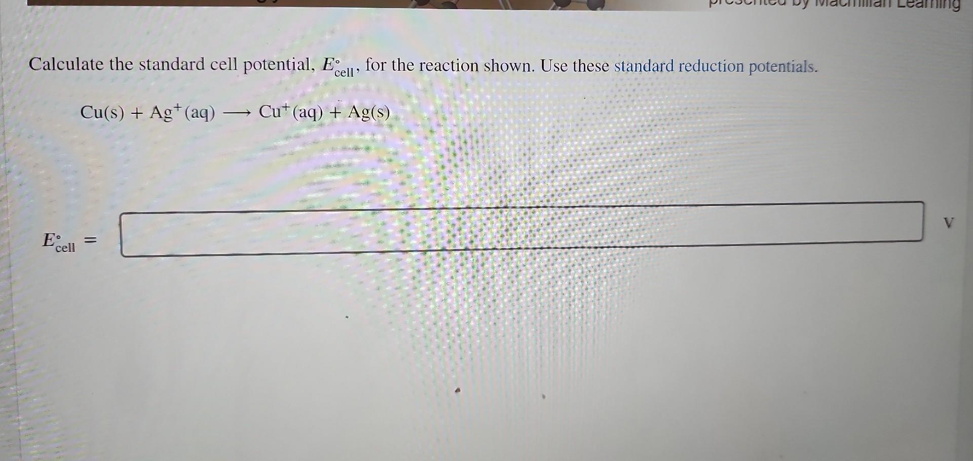 Solved Calculate The Standard Cell Potential Ecell ∘ For