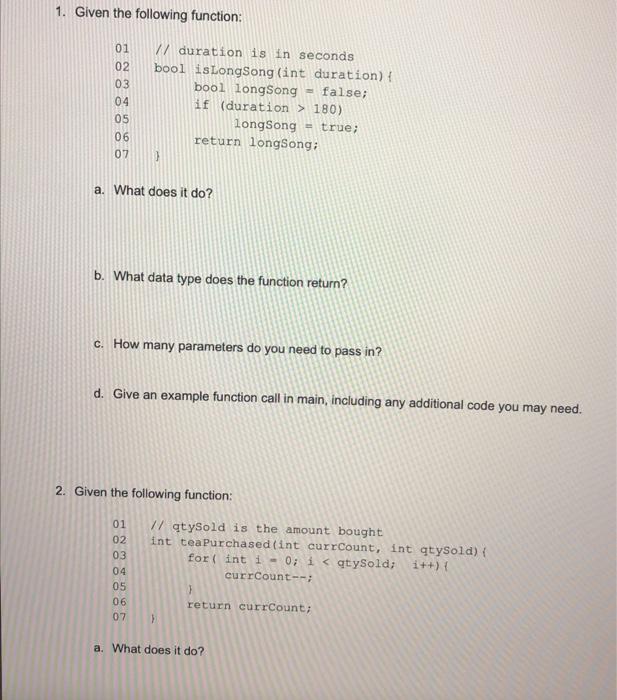 Solved 01 II duration is in seconds 02 bool istongsong (int | Chegg.com