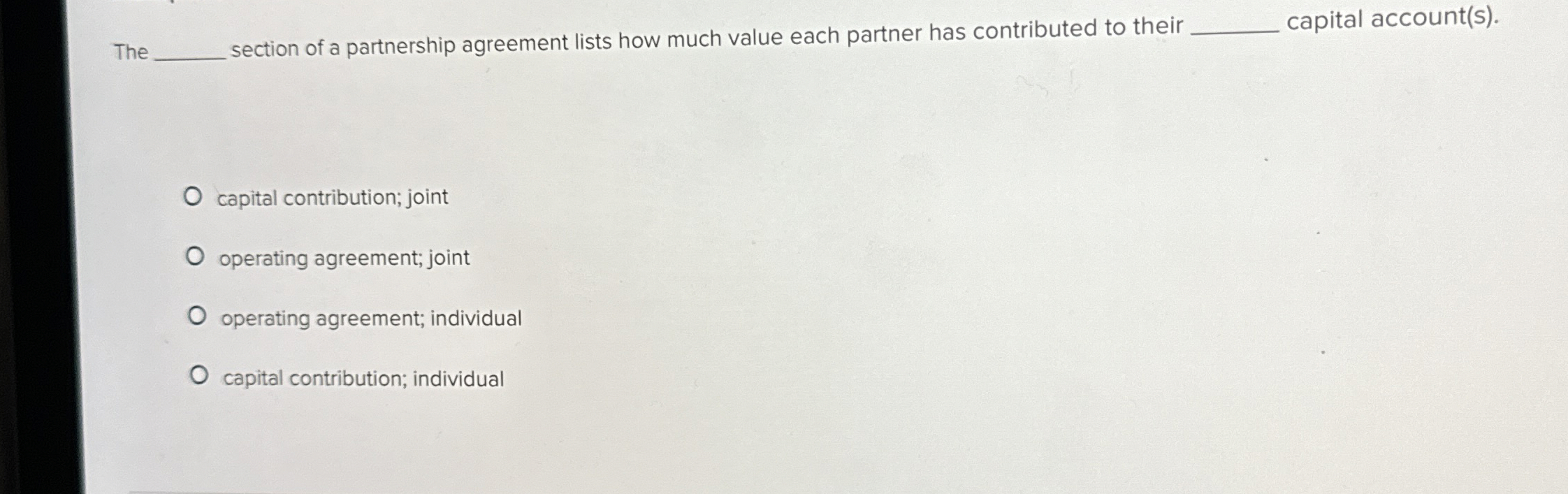 Solved The ﻿section of a partnership agreement lists how | Chegg.com