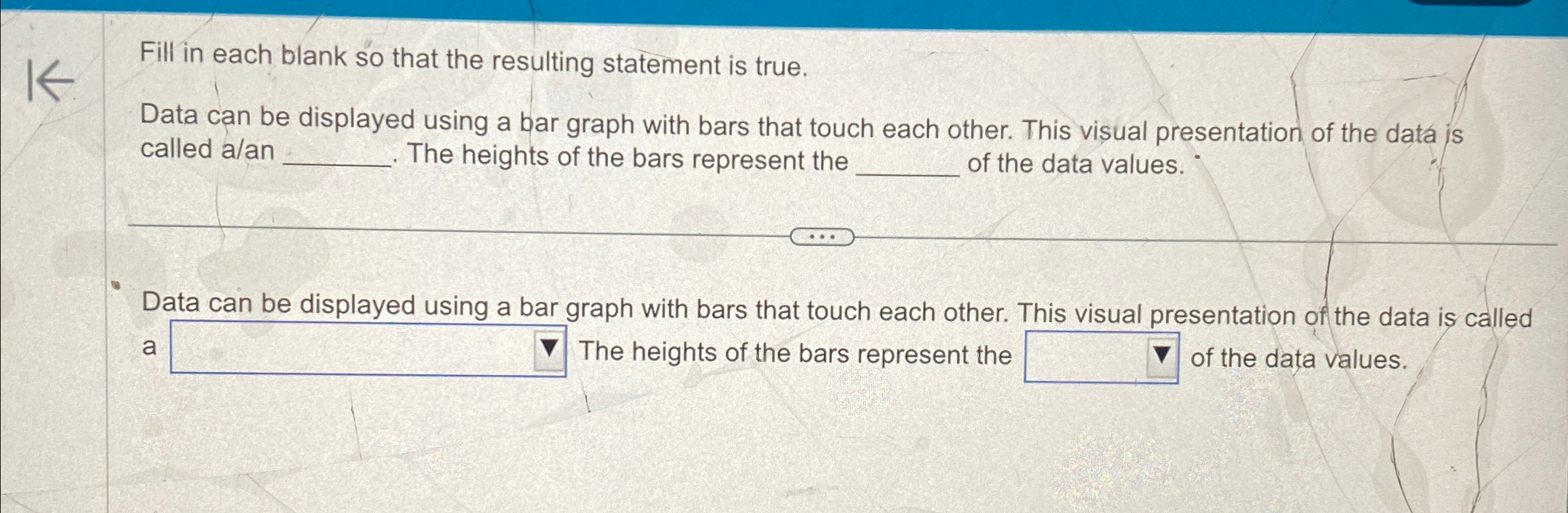 Solved Fill in each blank so that the resulting statement is | Chegg.com