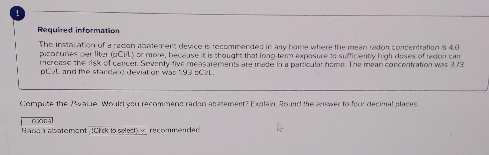 Solved Required information The installation of a radon | Chegg.com
