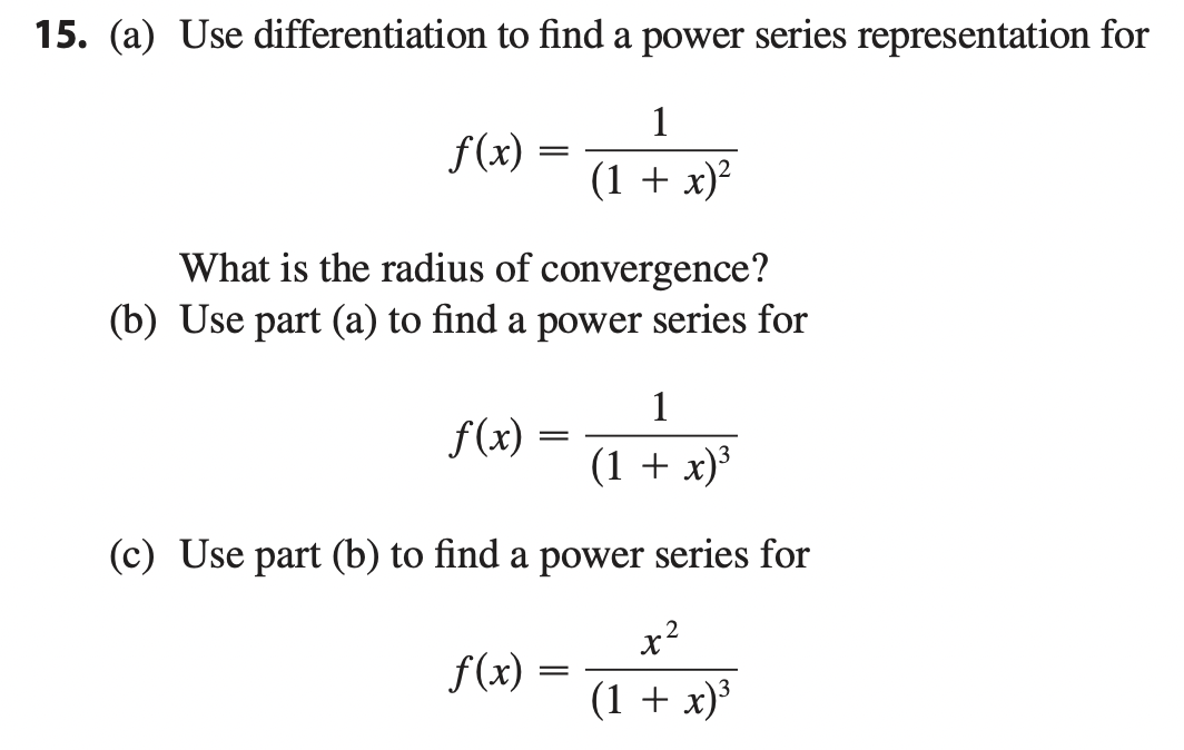 Solved (a) ﻿Use differentiation to find a power series | Chegg.com