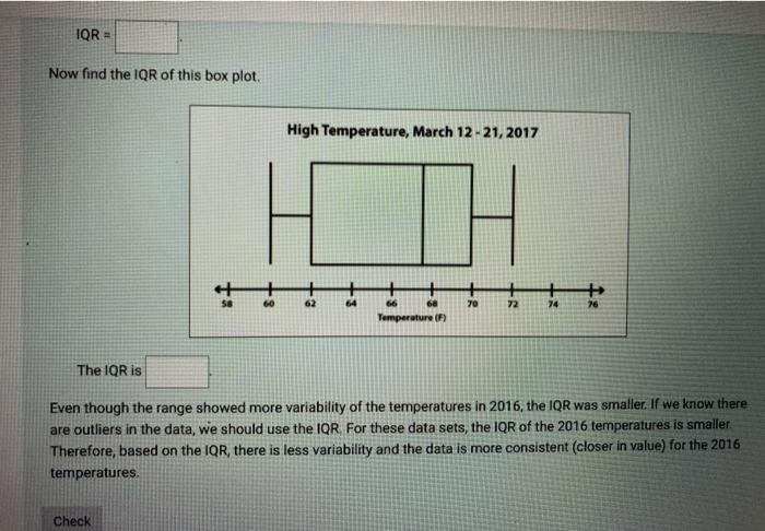 Solved The interquartile range (QR) is another way to | Chegg.com