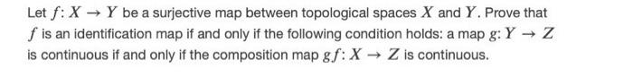 Solved Let f: X Y be a surjective map between topological | Chegg.com