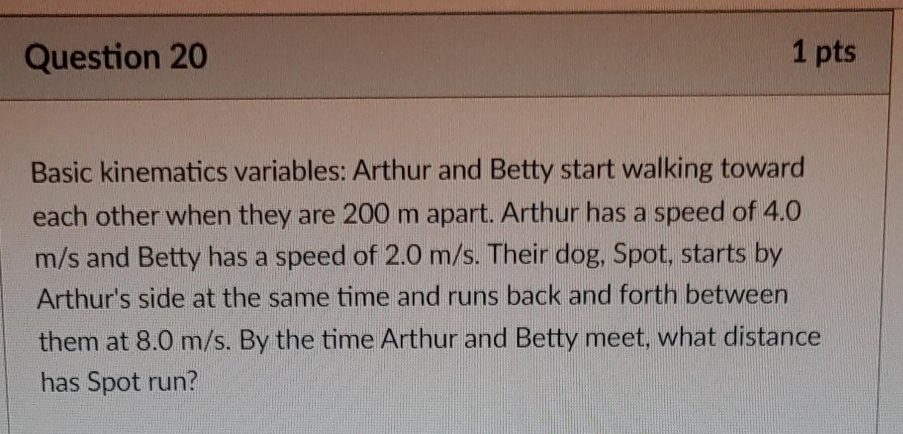 Solved Basic kinematics variables: Arthur and Betty start | Chegg.com