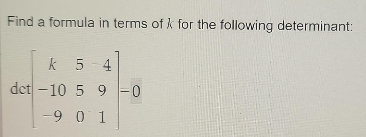 Solved Find a formula in terms of k for the following | Chegg.com