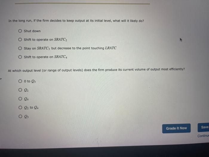 Solved In the long run, if the firm decides to keep output | Chegg.com