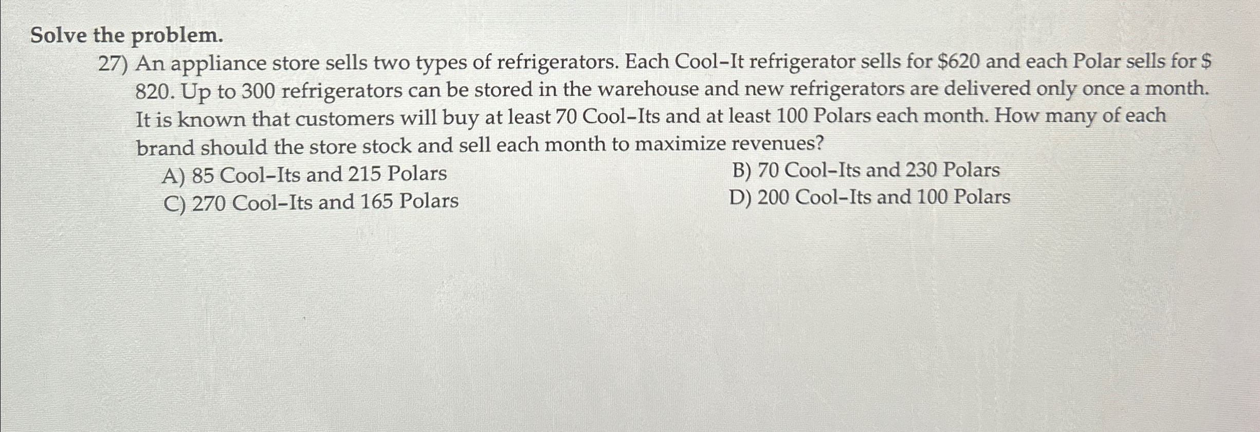 Solved Solve the problem.An appliance store sells two types | Chegg.com
