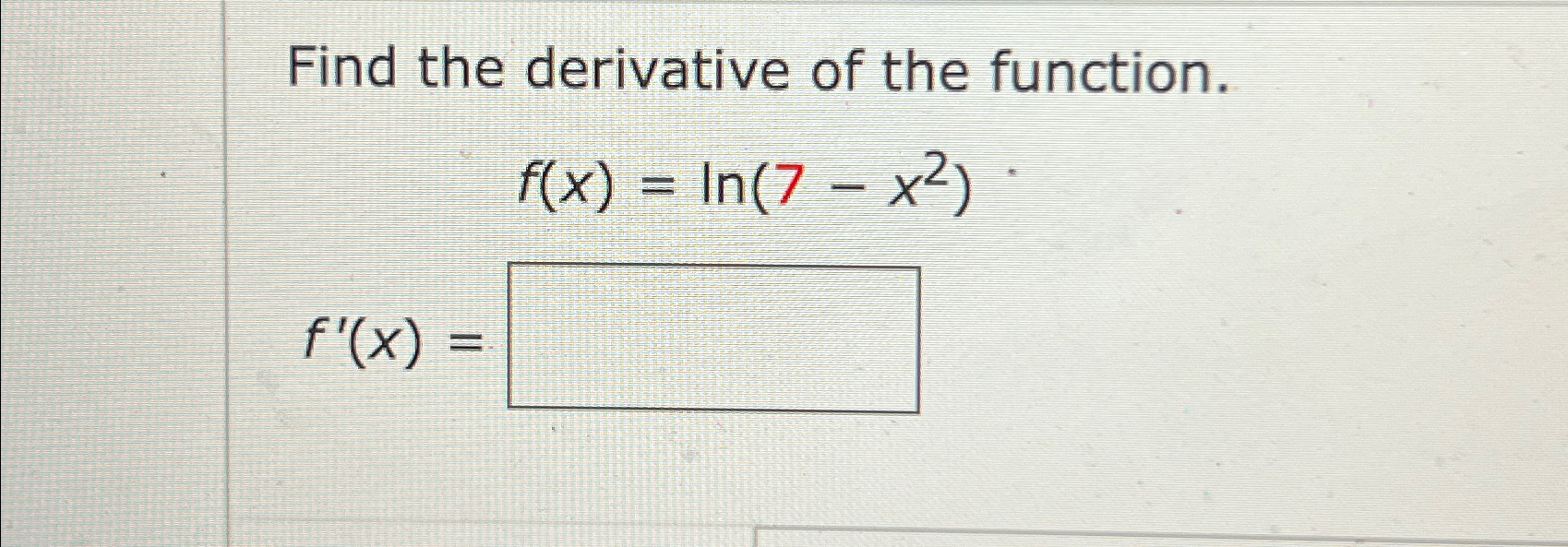 Solved Find the derivative of the | Chegg.com