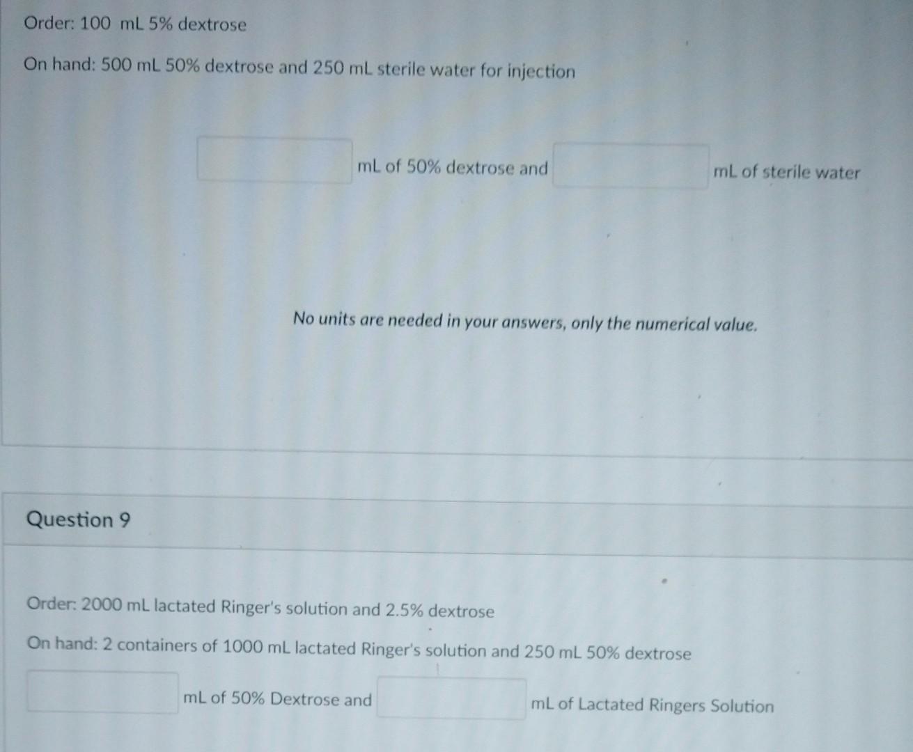 Solved Order: 100 mL 5% dextrose On hand: 500 mL 50% | Chegg.com