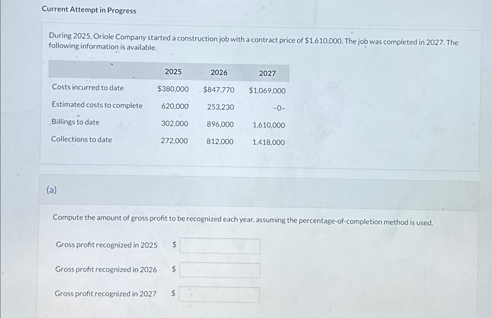 Solved Current Attempt in ProgressDuring 2025, ﻿Oriole | Chegg.com