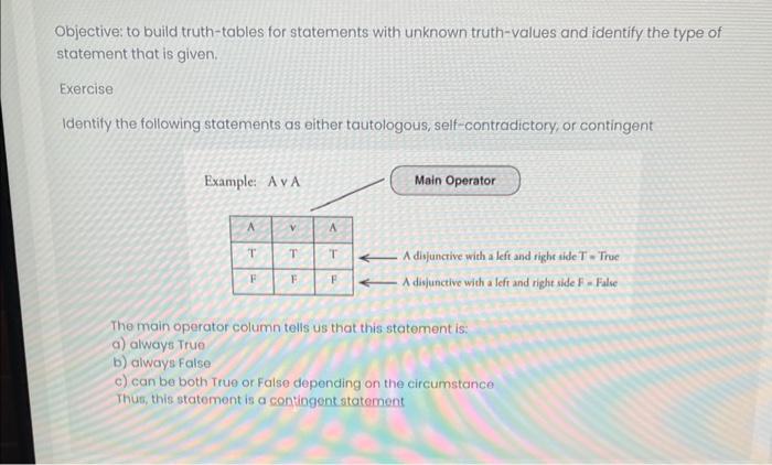 Objective: to build truth-tables for statements with | Chegg.com