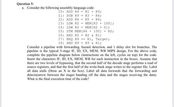 Solved a. Consider the following assembly language code: IO: | Chegg.com