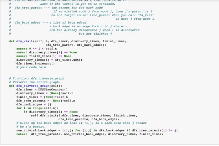 Solved 1 B Complete the code for the dfs_visit function | Chegg.com