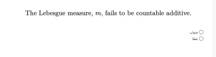 Solved The Lebesgue measure, m, fails to be countable | Chegg.com