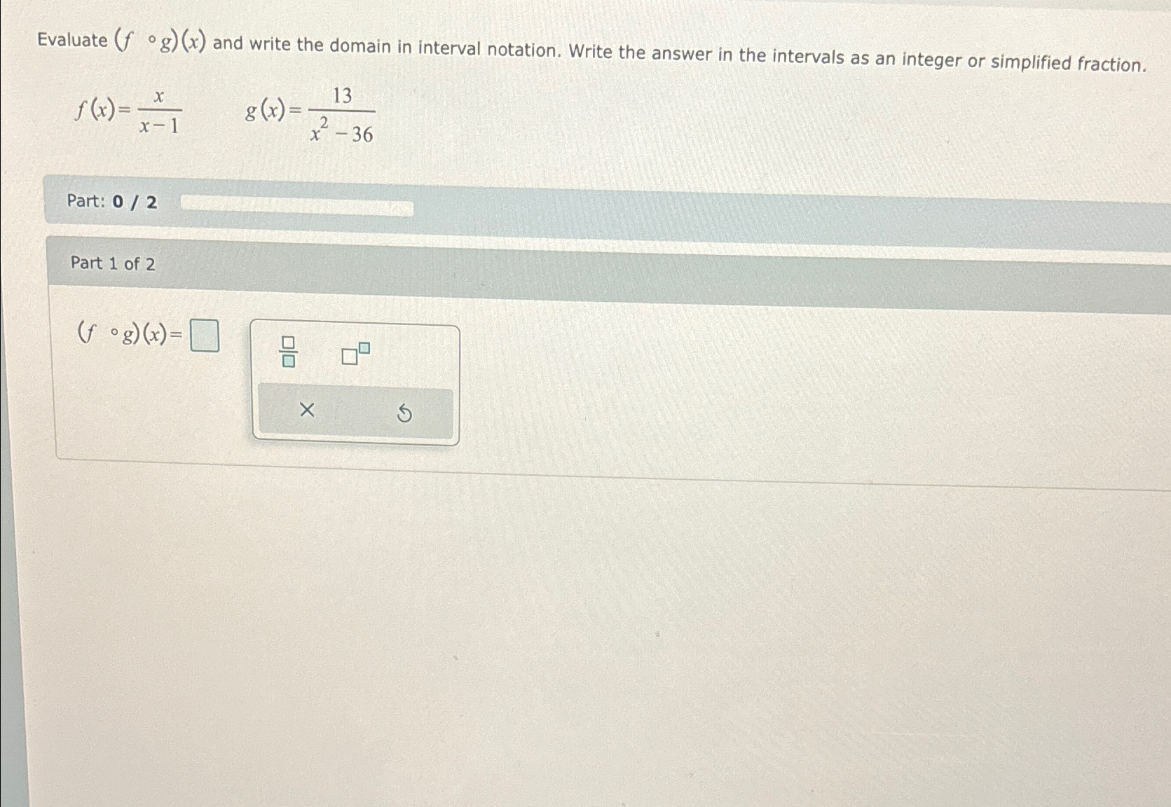 Solved Evaluate (f@g)(x) ﻿and write the domain in interval | Chegg.com